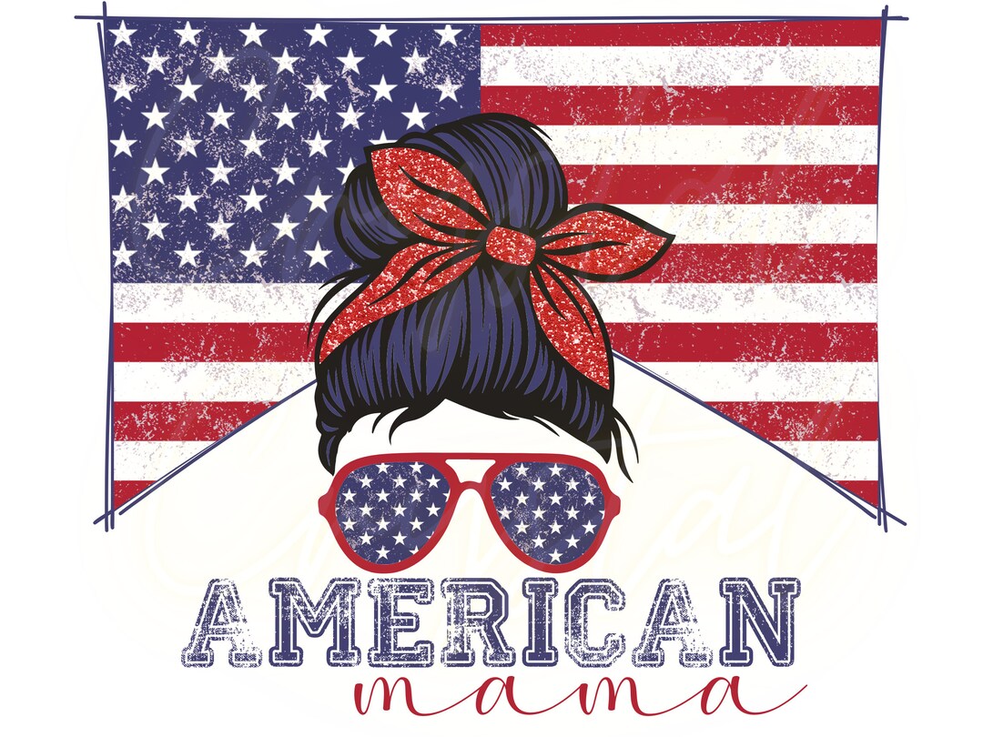 American Mama PNG Digital Download | Patriotic Mama Sublimation ...