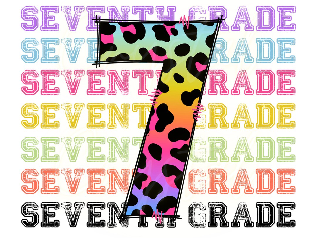 Rainbow Leopard 7th Grade School Design | Seventh Grade PNG | 7th Grade ...