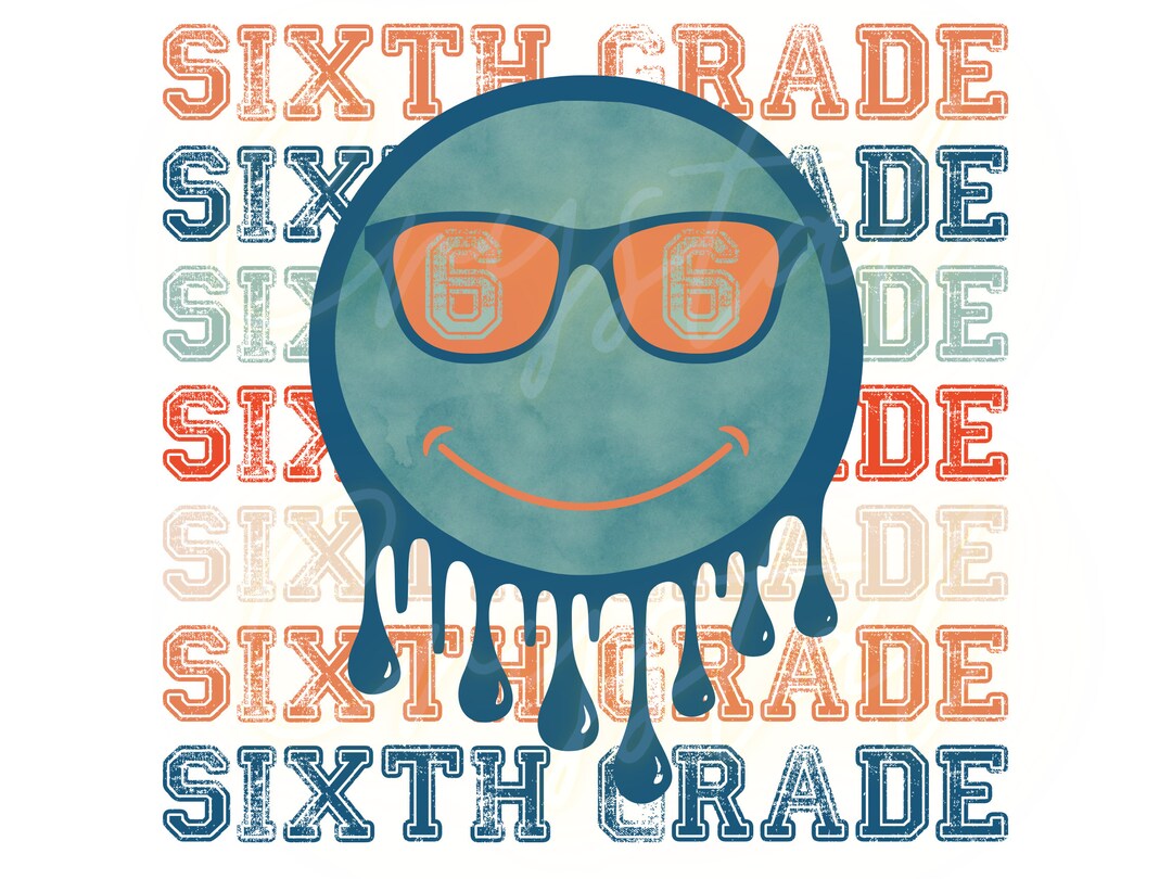 Retro Drippy Smiley Face 6th Grade Design PNG (digital Download) - Etsy