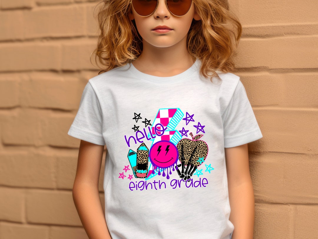 Hello Eighth Grade Png | Trendy 8th Grade School Design | Eighth Grade ...