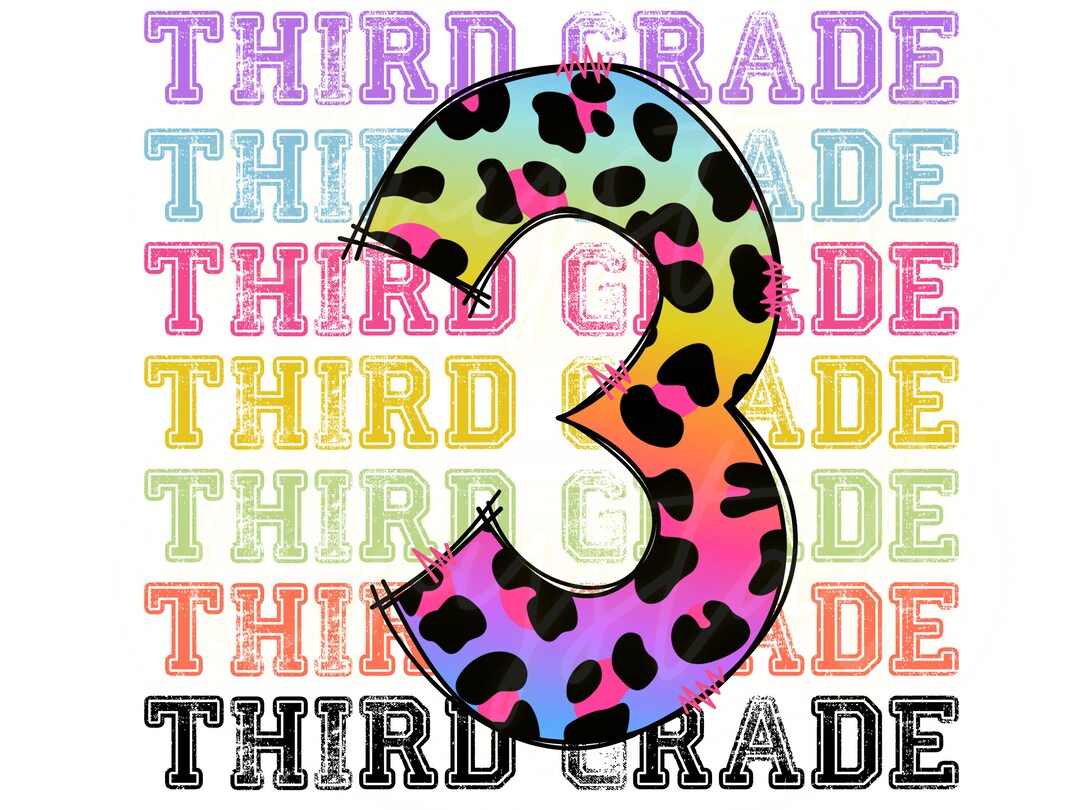 Rainbow Leopard 3rd Grade School Design | Third Grade PNG | 3rd Grade ...