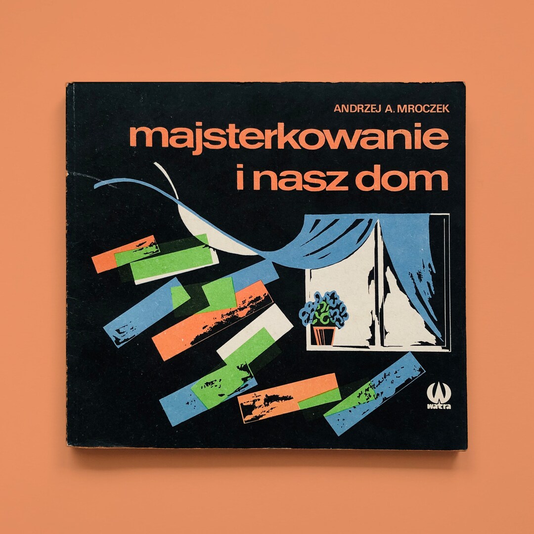 Unique 1987 Old Polish Book Vintage DIY Do It Yourself Tinkering Tools ...