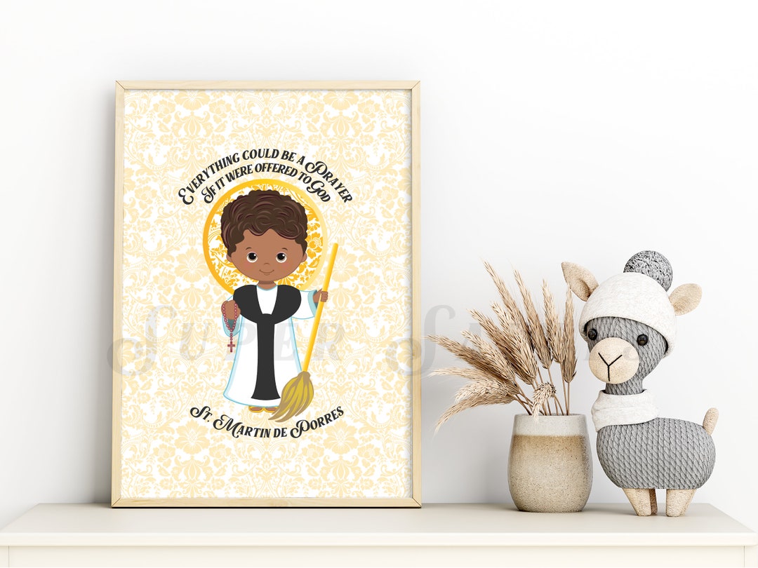 DIGITAL ITEM | St. Martin De Porres "everything Could Be a Prayer ...