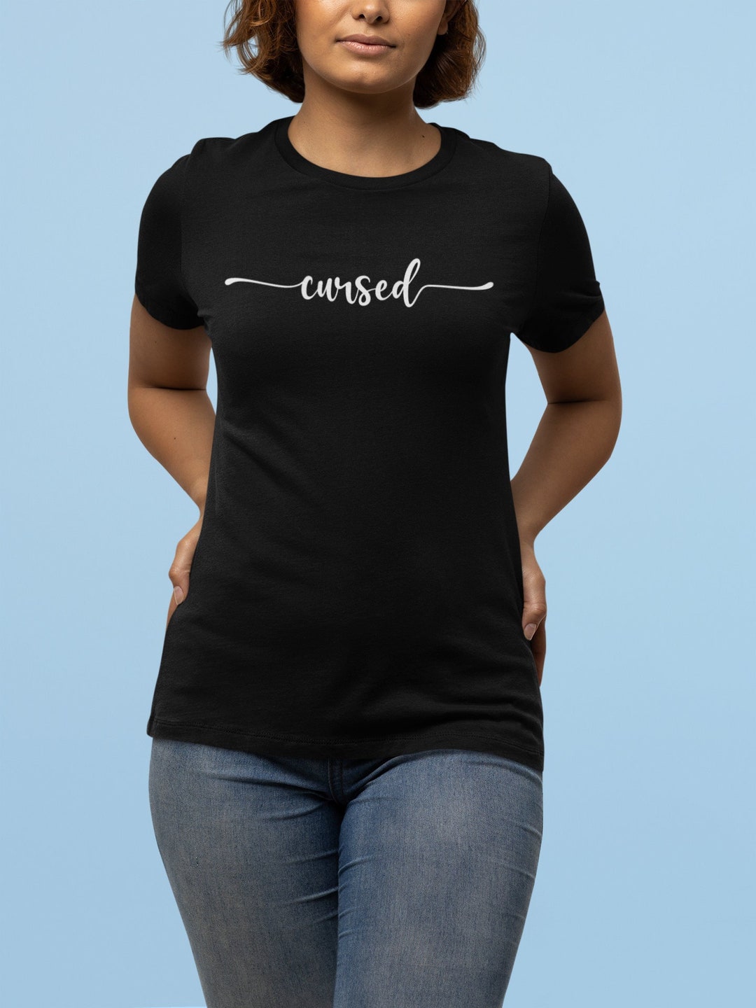 Cursed T-shirt | Catastrophizing Fatalist Shirt | Not Blessed | Goth ...