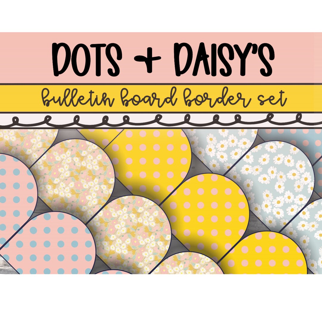 Spring Bulleting Board Set, Dots and Daisys Classroom Decor, Cute ...