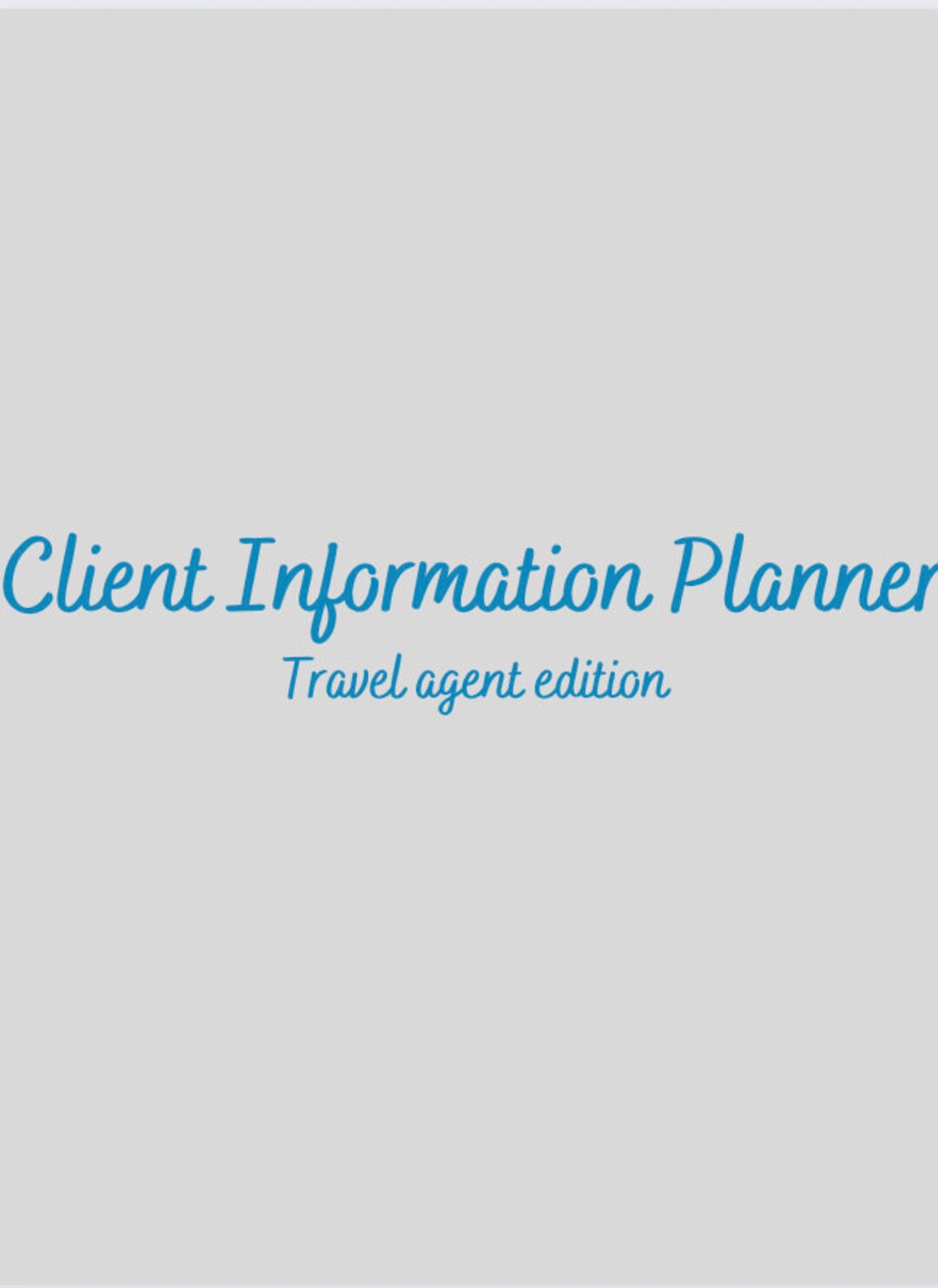 Travel Agent Client Planner- Planning Trips With Travel Agents- Basic ...