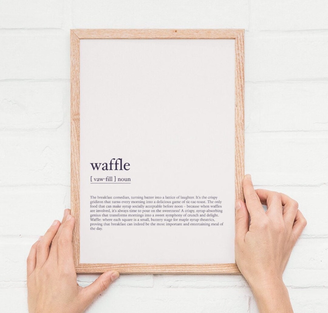 Funny Waffle Definition Wall Art, Humorous Waffle Art Print, Fast Food ...