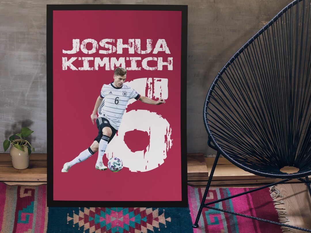 Joshua Kimmich Wall Art, Joshua Kimmich Poster, Sports Poster, Football ...