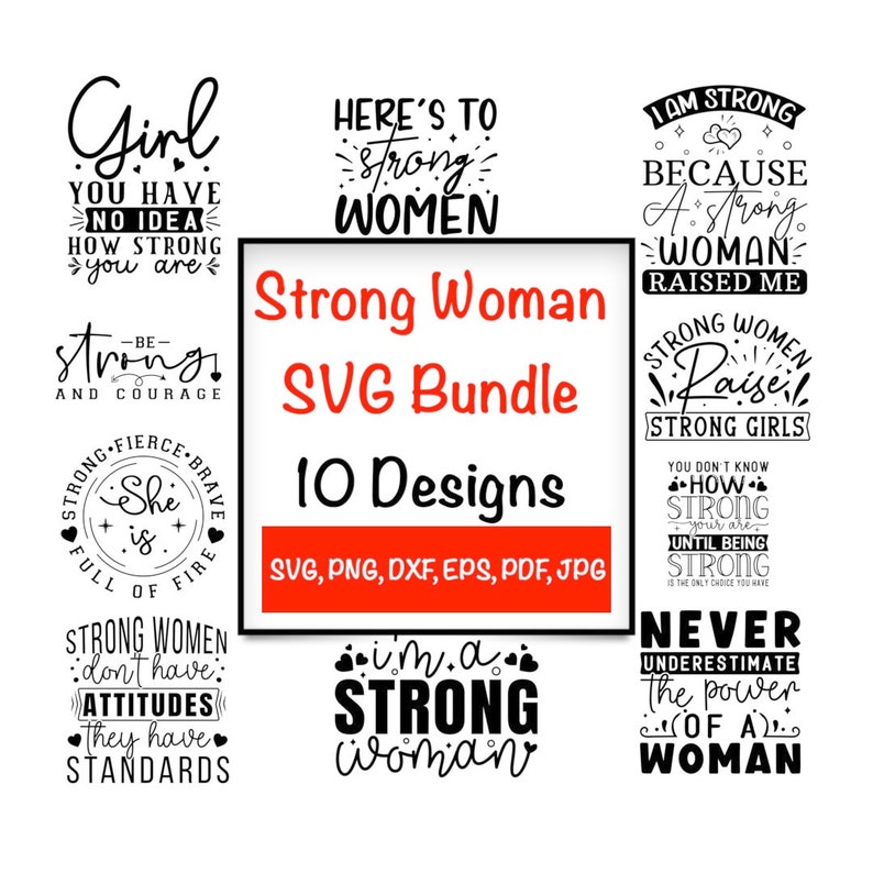 Strong Woman Svg Bundle She Is Svg She Is Strong Svg Women