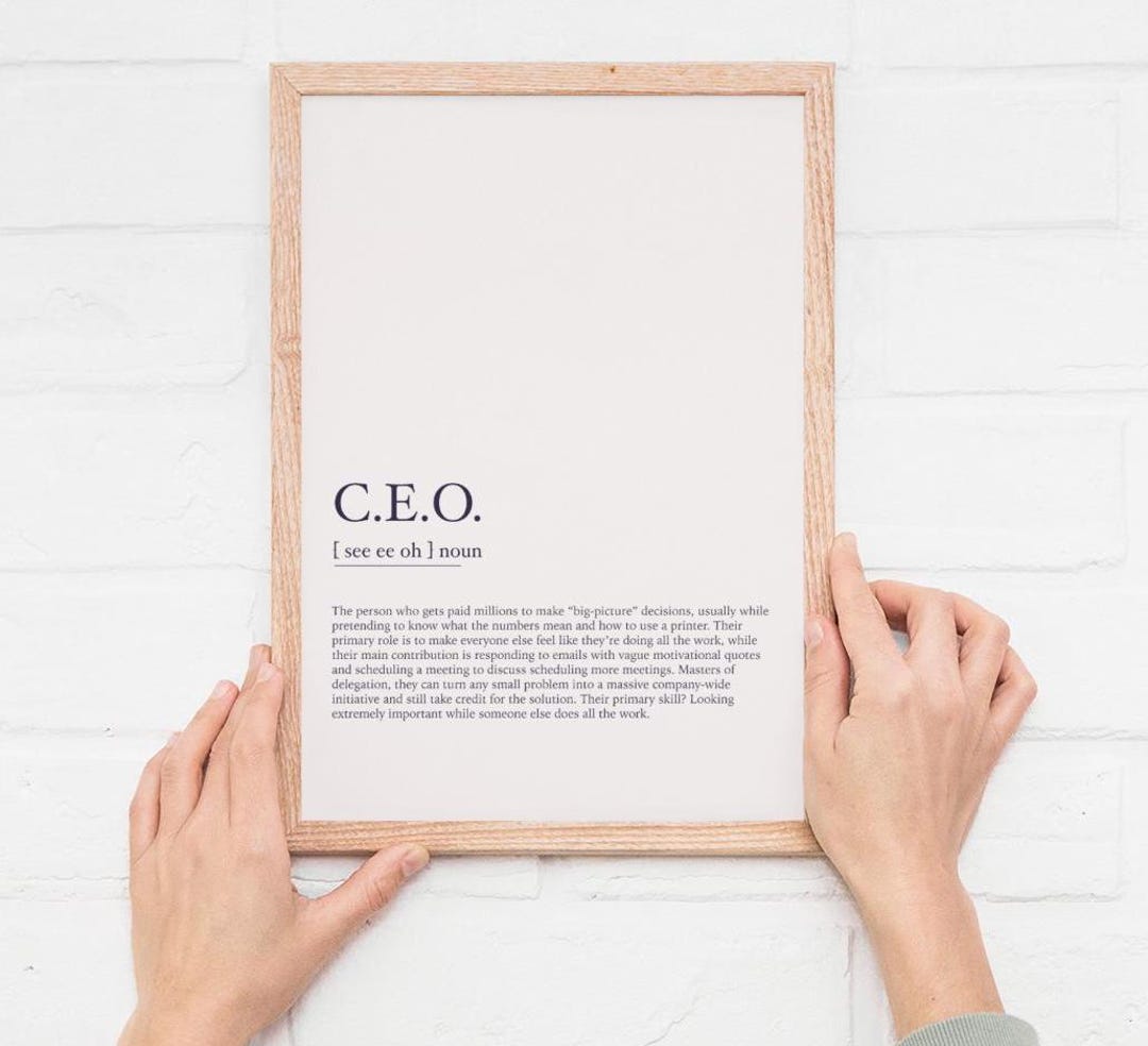 Funny CEO Definition Wall Art, Humorous CEO Art Print, CEO Wall Art for ...