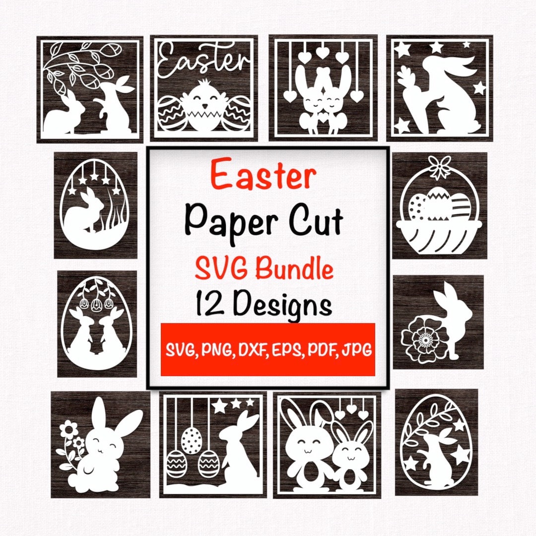Easter Paper Cut Svg Bundle, Easter Eggs Paper Cut Svg, Easter Bunny ...