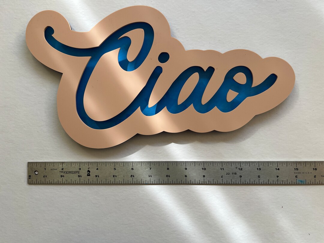 Ciao Sign, Art for Kitchen, Art for Entry Way, Acrylic Art, Comes Ready ...