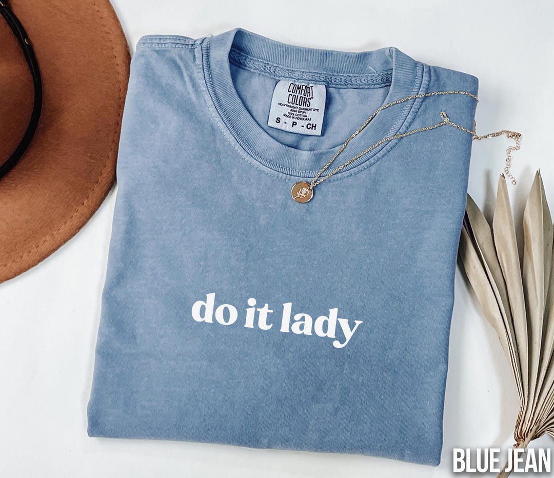 Do It Lady Comfort Colors Shirt for Women Trendy Viral Meme Tee for Her ...