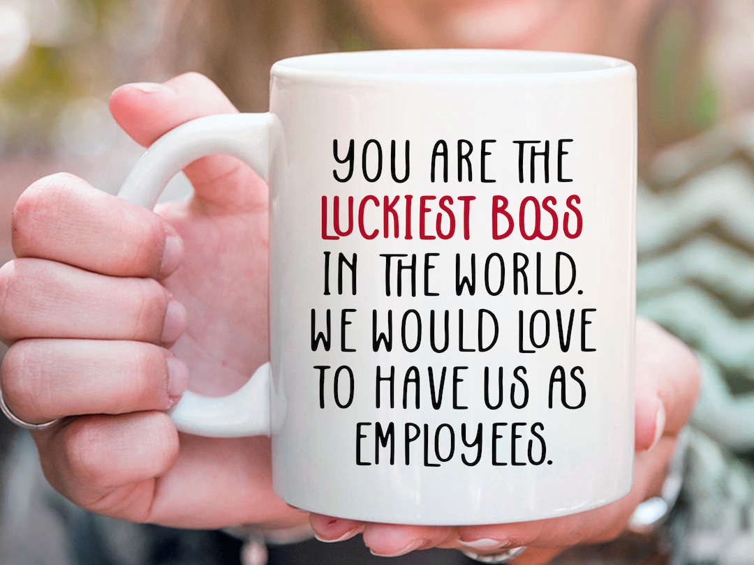 You Are the Luckiest Boss in the World Coffee Mug, Funny Gifts for Boss ...