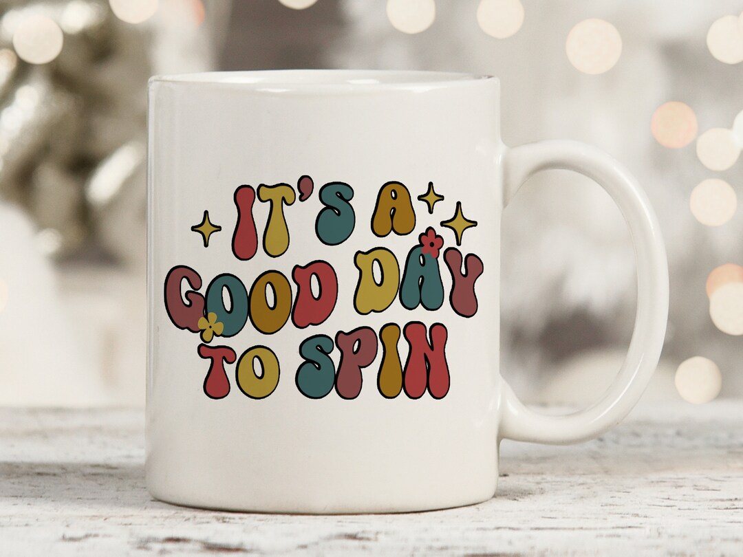 Its A Good Day to Spin Mug, Cycling Coffee Mug, Cycling Gift for Women ...