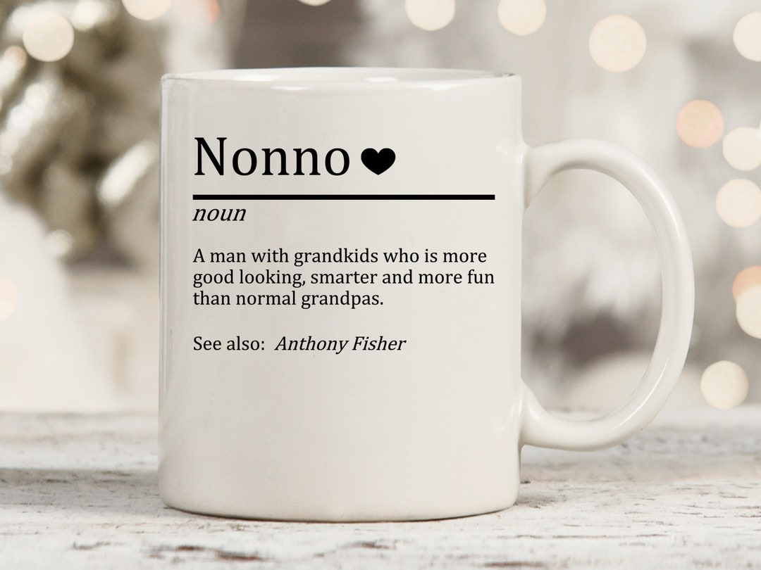 Nonno Definition Mug, Nonno Gift, Nonno Definition Coffee Mug, Father's ...