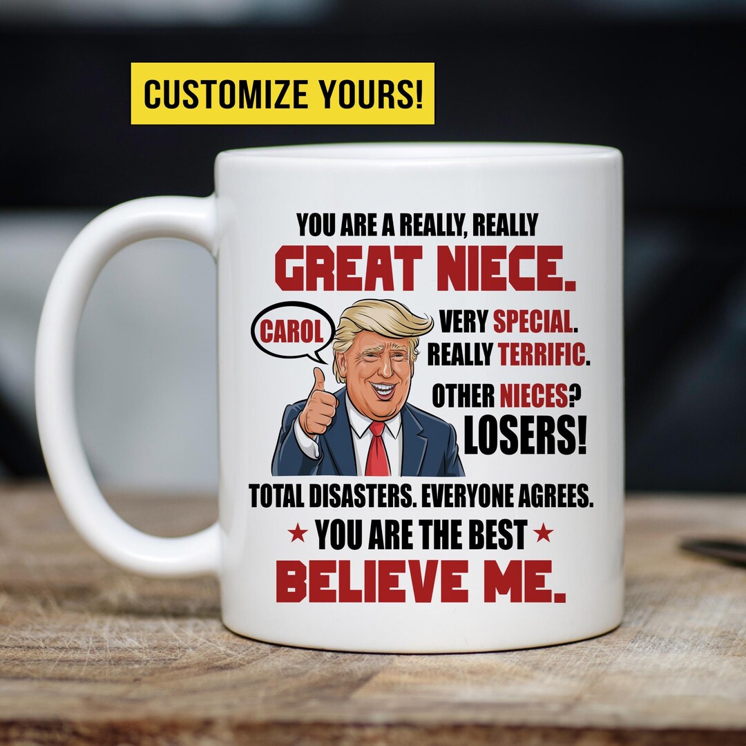 Funny Trump Niece Mug, Trump Gifts for Niece, Personalized Niece Gifts ...