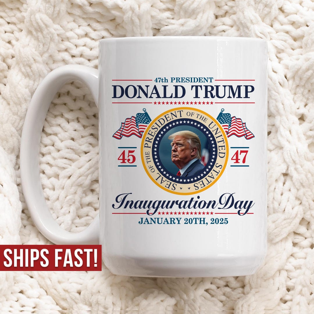President Trump Mug, Trump Supporter Merch Trump Inauguration Day Mug ...