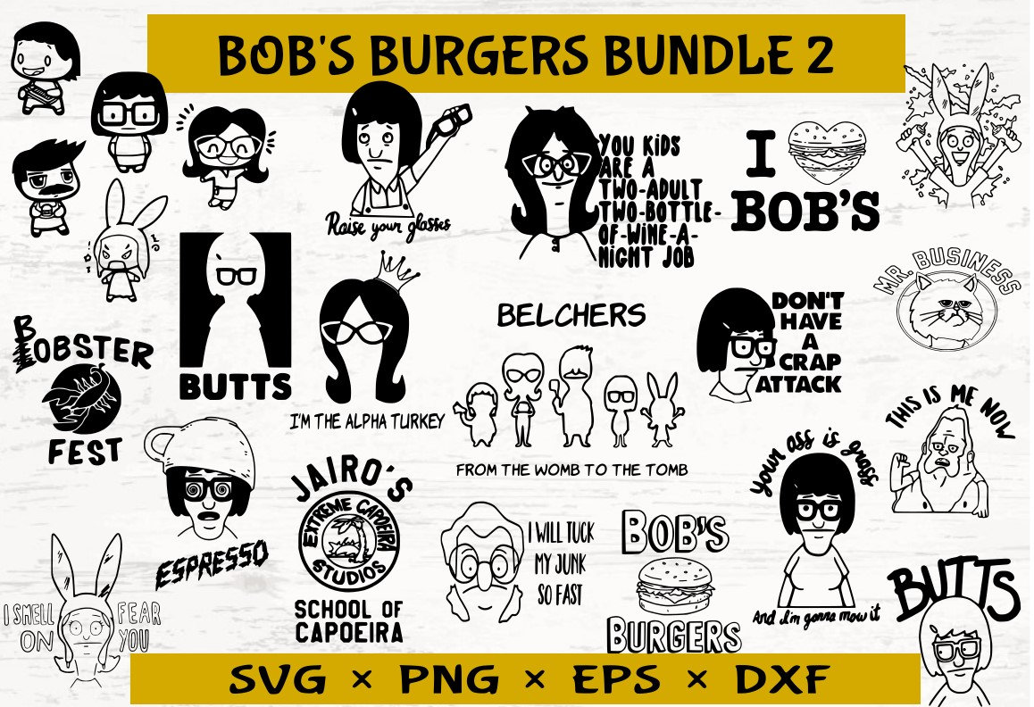 Bobs Burgers Svg, Bob's Burgers, Bob Burgers, Svg Bundle, Louise ... Bobs Burgers Svg, Bob's Burgers, Bob Burgers, Svg Bundle, Louise ...