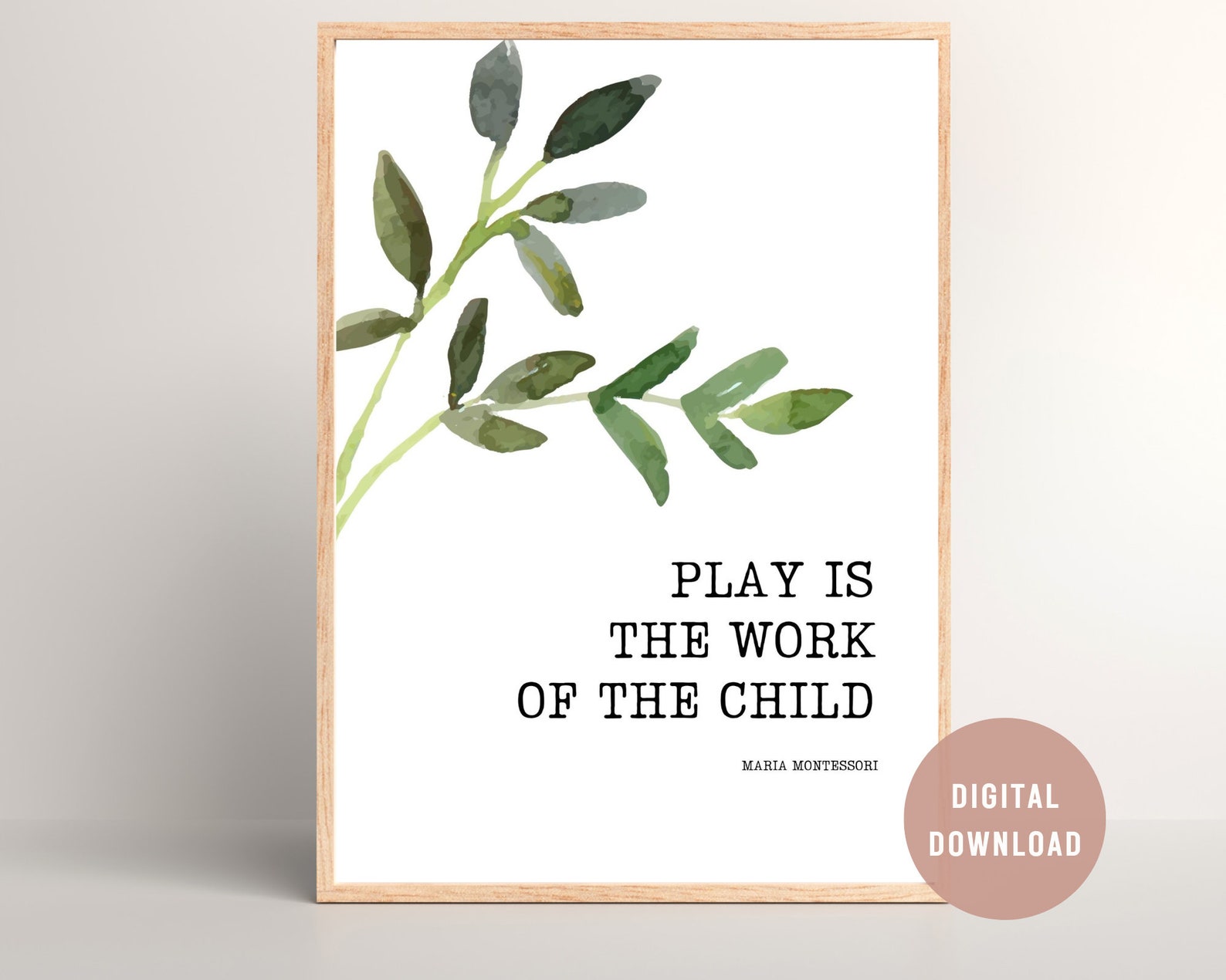 Montessori Quotes Wall Art, Play is the Work of the Child, Printable ...