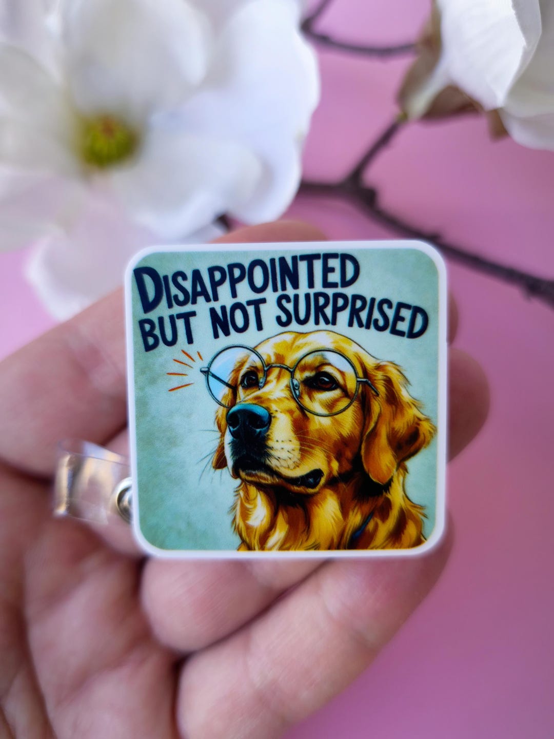 Funny "disappointed, Not Surprised" Badge Reel: Work ID Clip - Etsy