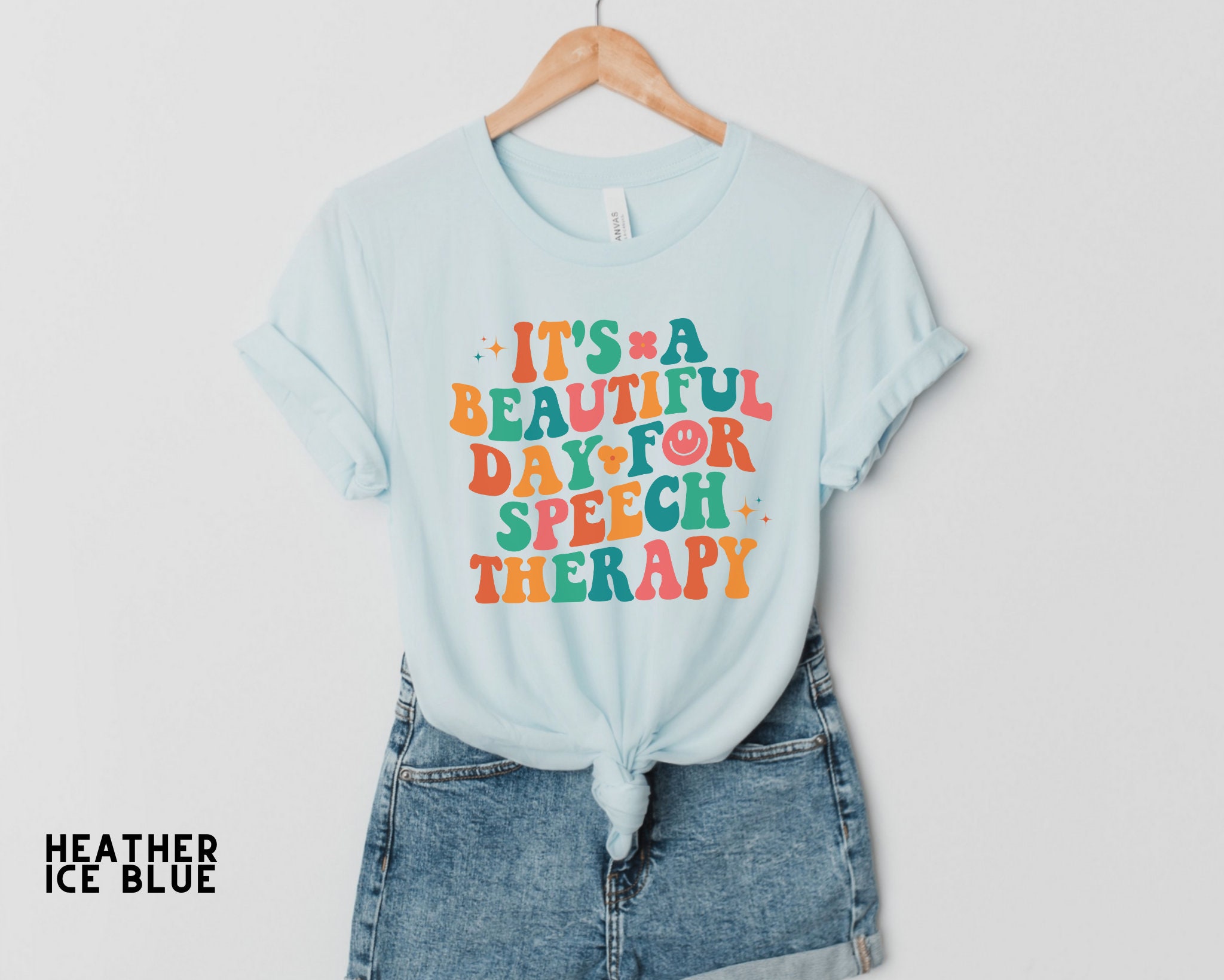 It's A Beautiful Day for Speech Therapy Shirt, Speech Therapy T-shirt ...