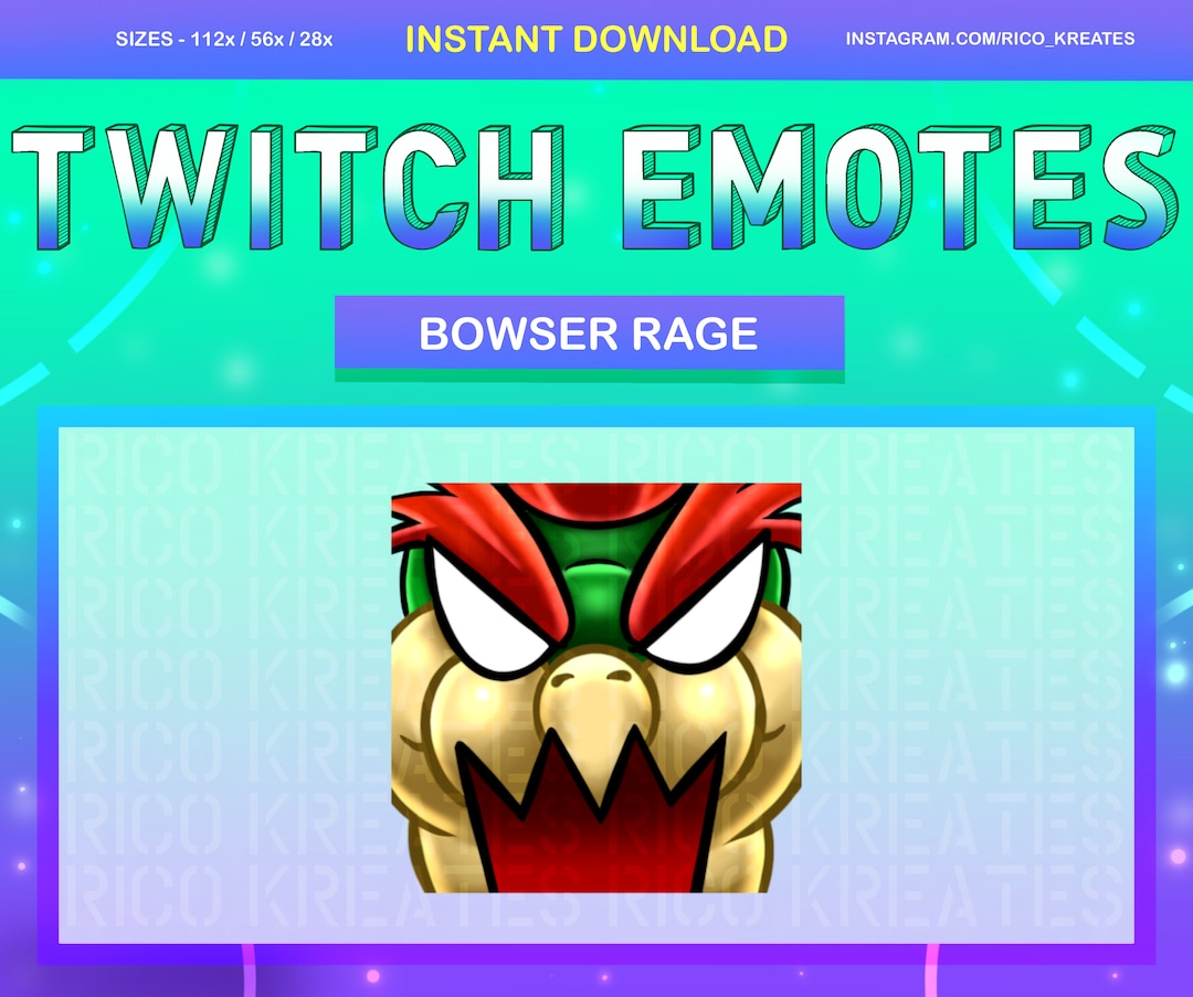 Bowser Rage Emote 112x112 56x56 28x28 Twitch, Youtube, Discord, Super ...