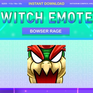 Bowser Rage Emote 112x112 56x56 28x28 Twitch, Youtube, Discord, Super ...