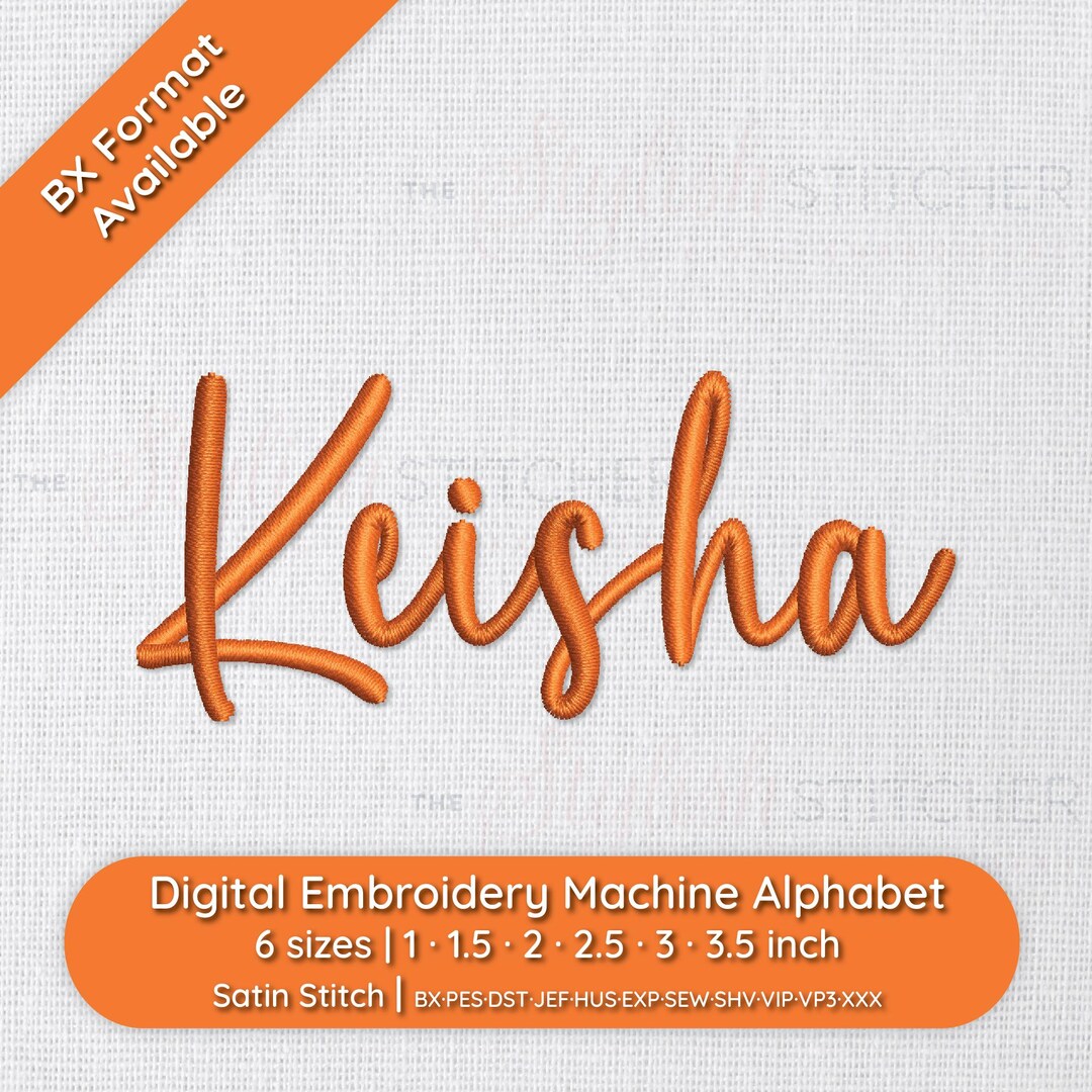 Keisha Cursive Script Digital Embroidery Font Alphabet; 6 Sizes ...