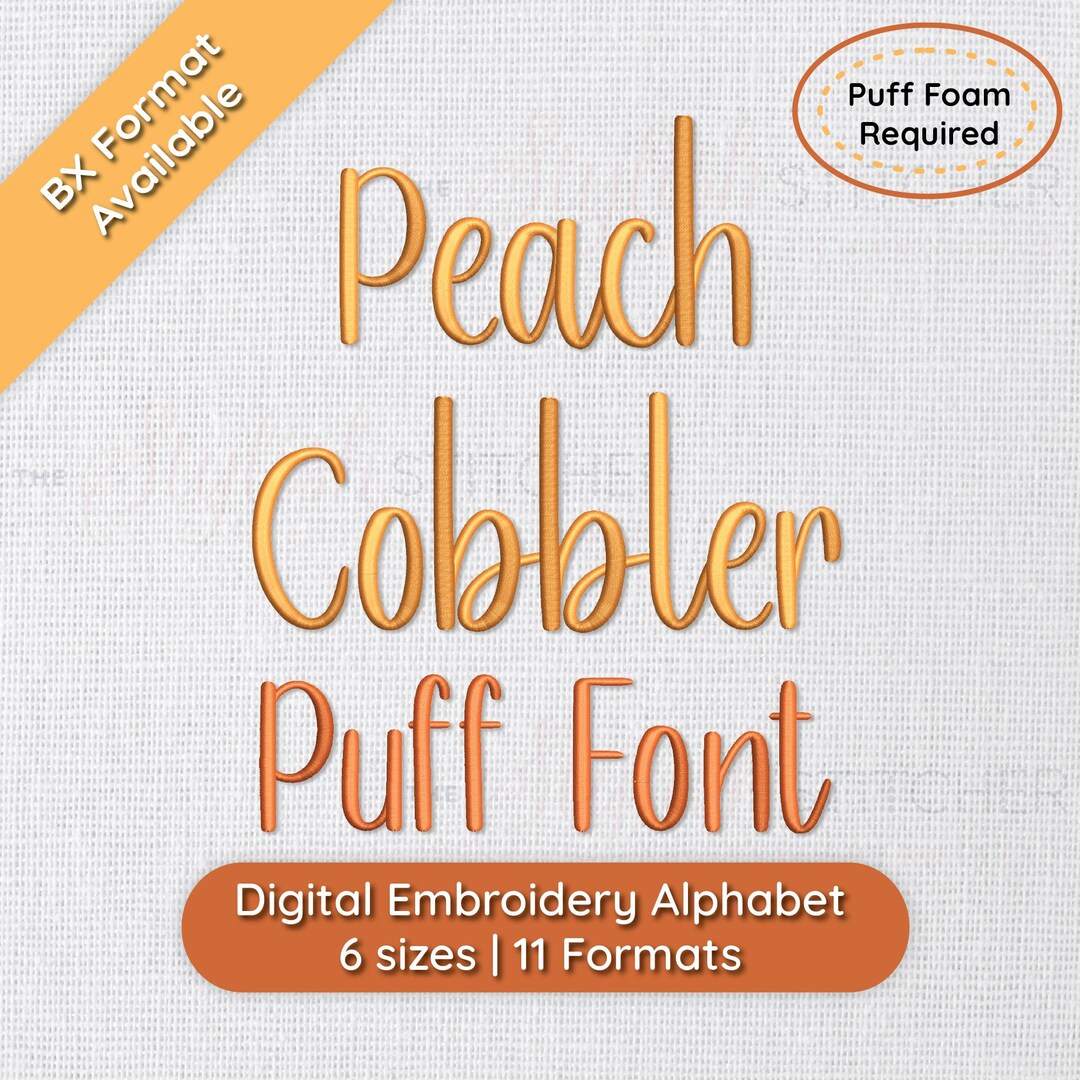 Peach Cobbler 3D Puff Cursive Script Embroidery Font; 6 Sizes, Instant ...