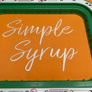 Simple Syrup Cursive Script Embroidery Font; 6 Sizes, Instant Download ...