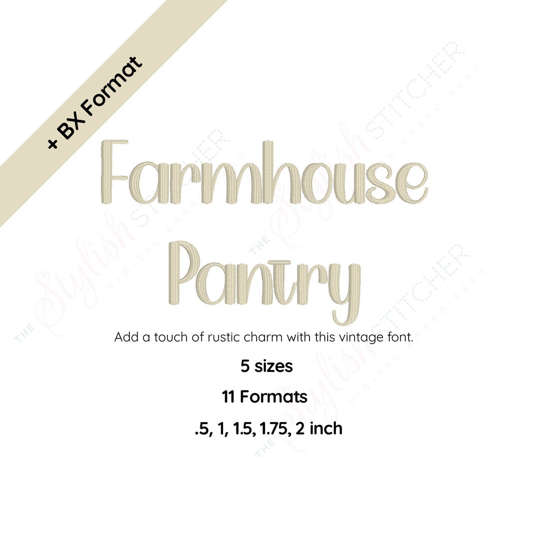 Farmhouse Pantry Digital Embroidery Font Alphabet - 5 Sizes | Instant ...