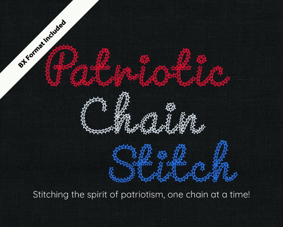 Patriotic Chain Stitch Font Cursive Embroidery Font, 6 Sizes | BX Font | PES + 9 Formats Fourth ...