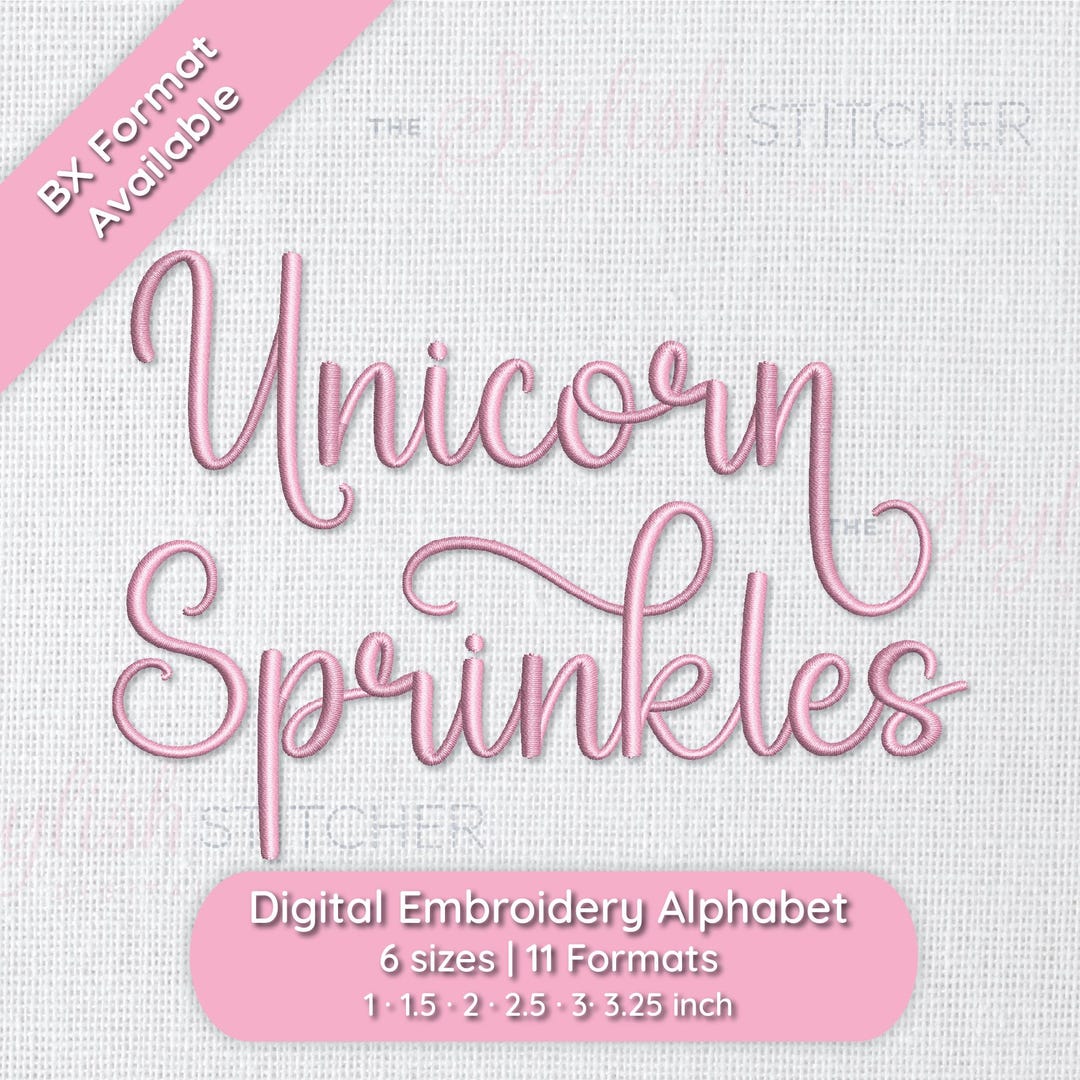 Unicorn Sprinkles Cursive Script Embroidery Font; 6 Sizes, Instant ...