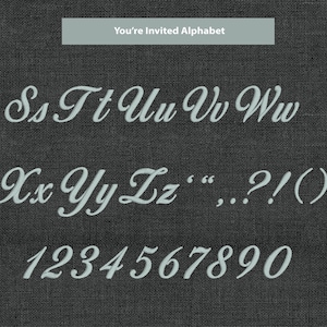 You're Invited Cursive Handwritten Embroidery Font; 7 Sizes, Instant ...