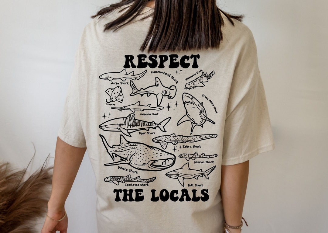 Respect the Local Sharks Shirt for Shark Lover Surfing T-shirt Save the ...