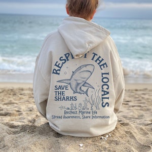 Respect the Shark Locals Hoodie, Great White Shark Lover Gifts for ...