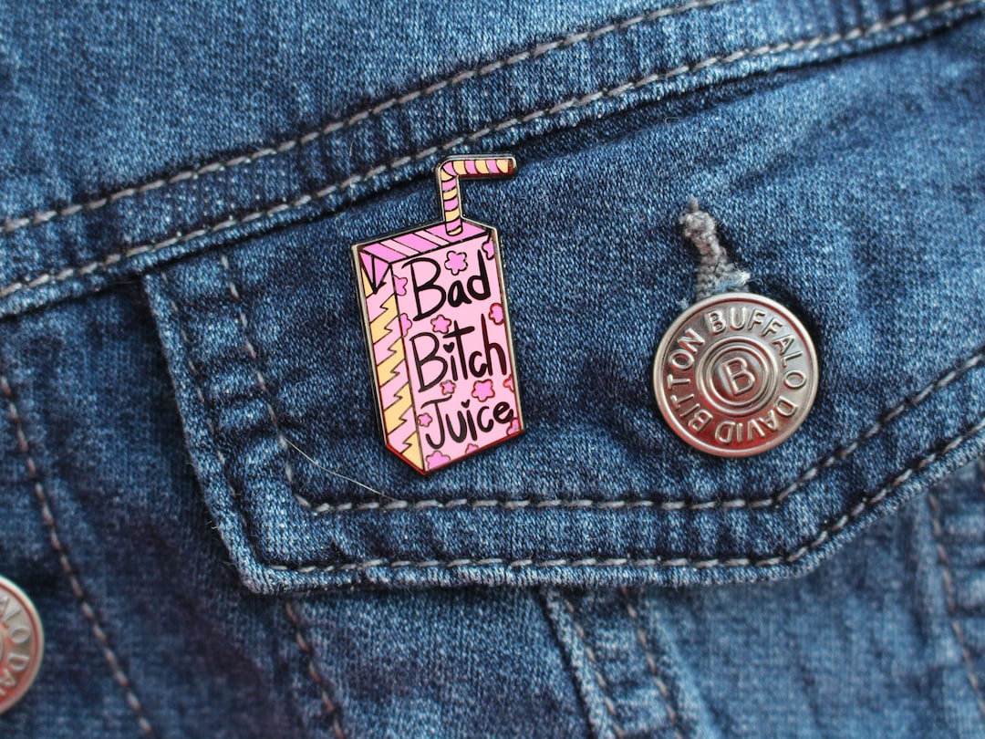 Bad Bitch Juice Enamel Pin | Juice Box | Girl Power | Feminist Pin ...