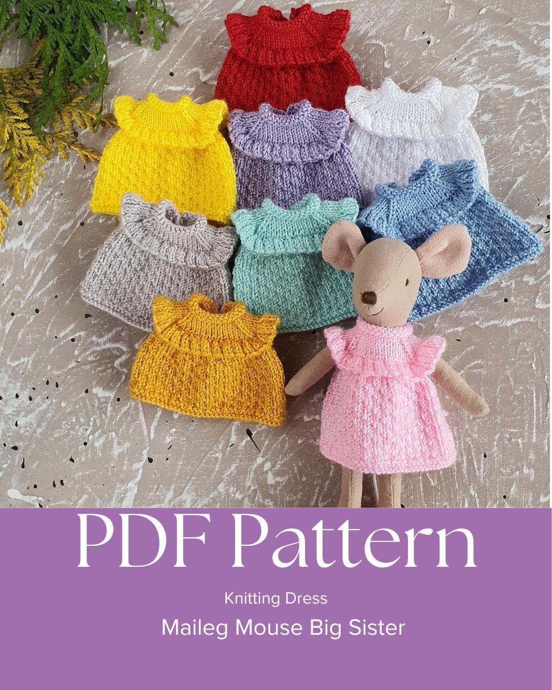 Maileg Mouse Big Sister Knitting Pattern, Dress With Ruffle PDF Pattern ...
