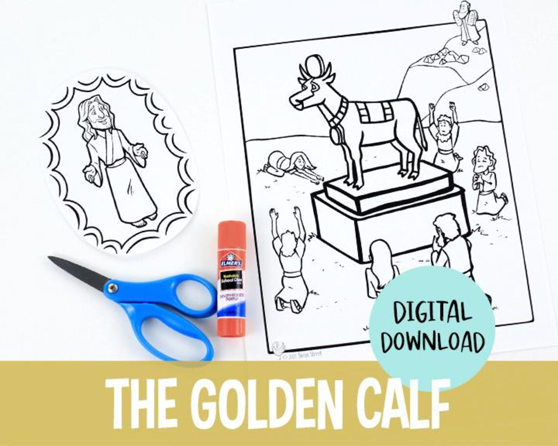 Golden Calf Bible Coloring Craft for Kids Printable Worship God Not ...