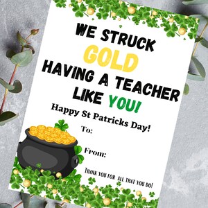 St Patricks Day Teacher Appreciation Gift, We Struck Gold Having a ...