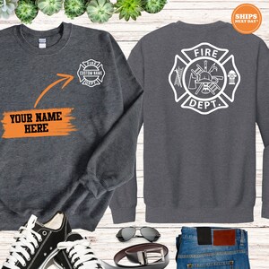 Custom Firefighter Sweatshirt, Fireman Hoodie, Firewoman, Fire ...