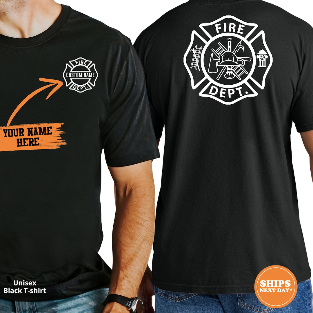 Custom Firefighter Tshirt, Fireman Shirt, Firewoman, Fire Department ...