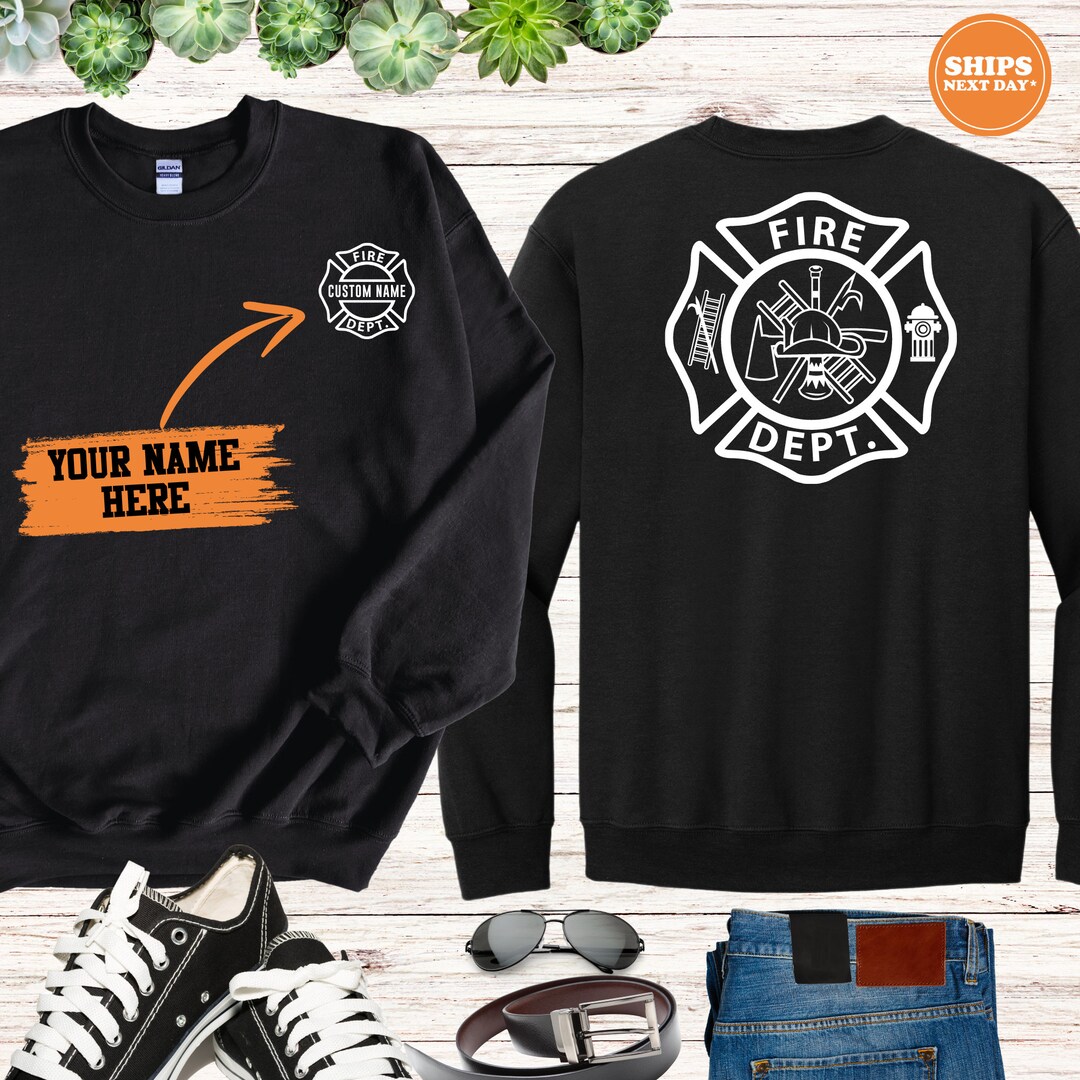 Custom Firefighter Sweatshirt, Fireman Hoodie, Firewoman, Fire ...