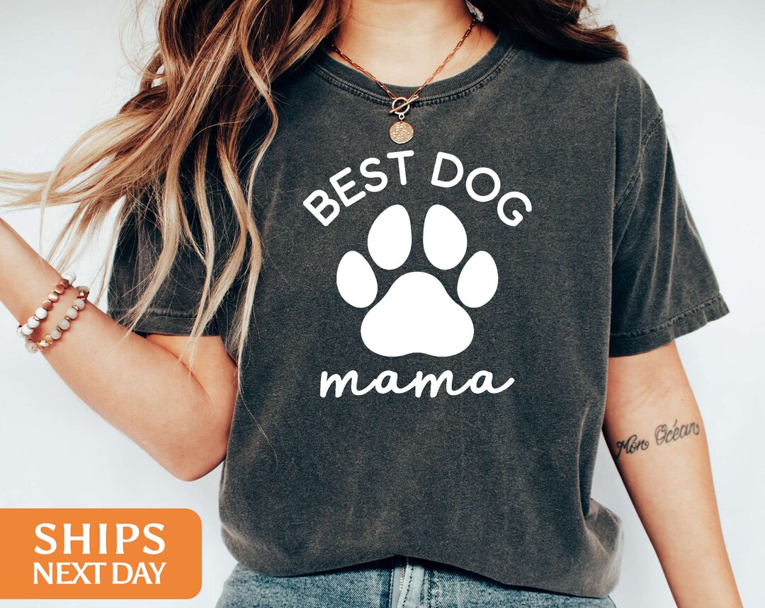 Best Dog Mama Shirt Long Sleeves for Dog Mom Dog Mom Gifts - Etsy