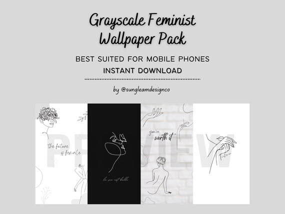 Grayscale Feminist Wallpaper Pack Instant Download - Etsy