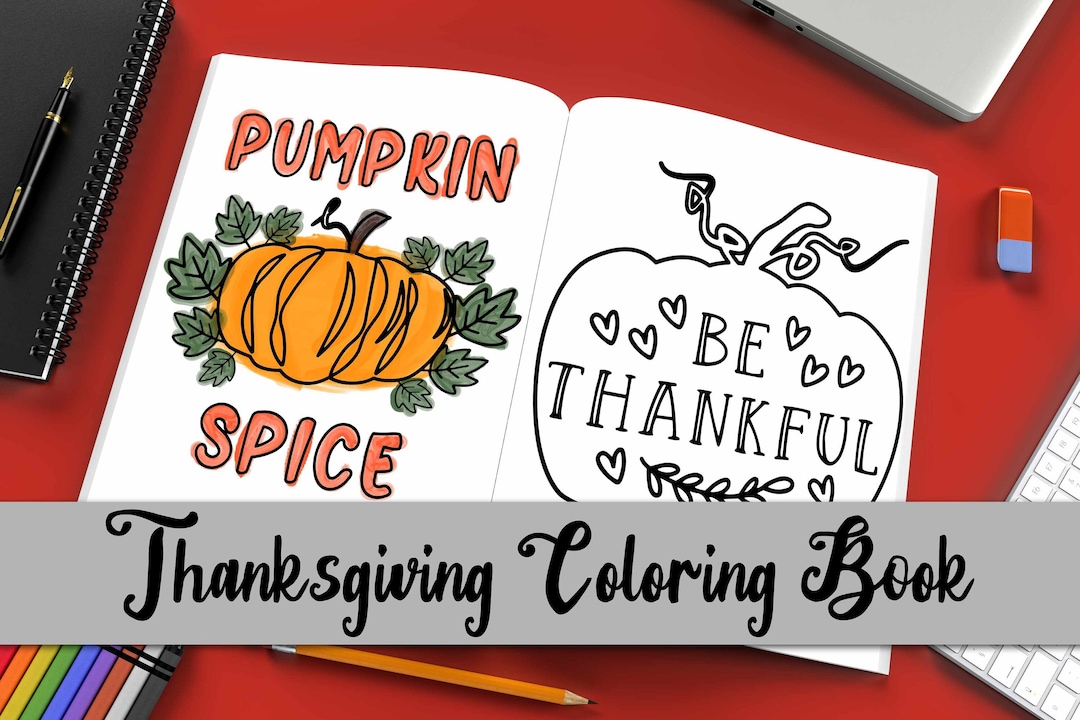 Thanksgiving Coloring - Pages for Adults or Kids - Fall and Autumn Book ...