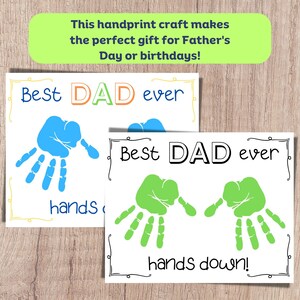 Best Dad Hands Down, Handprint Printable, Fathers Day Handprint Craft ...