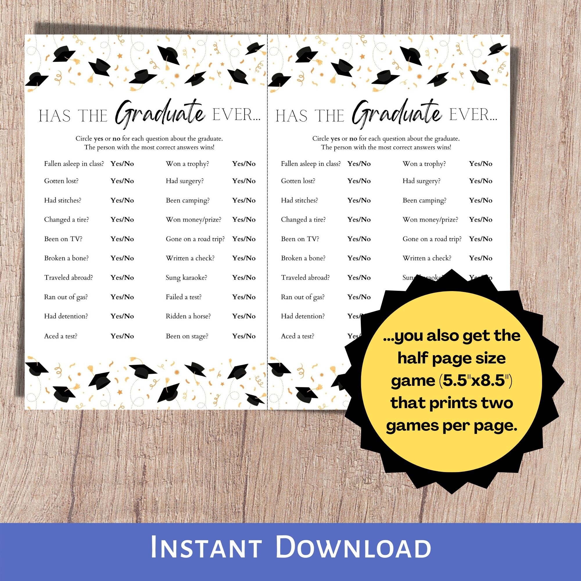 Graduation Games, Has the Grad Ever, Graduation Games Printable ...