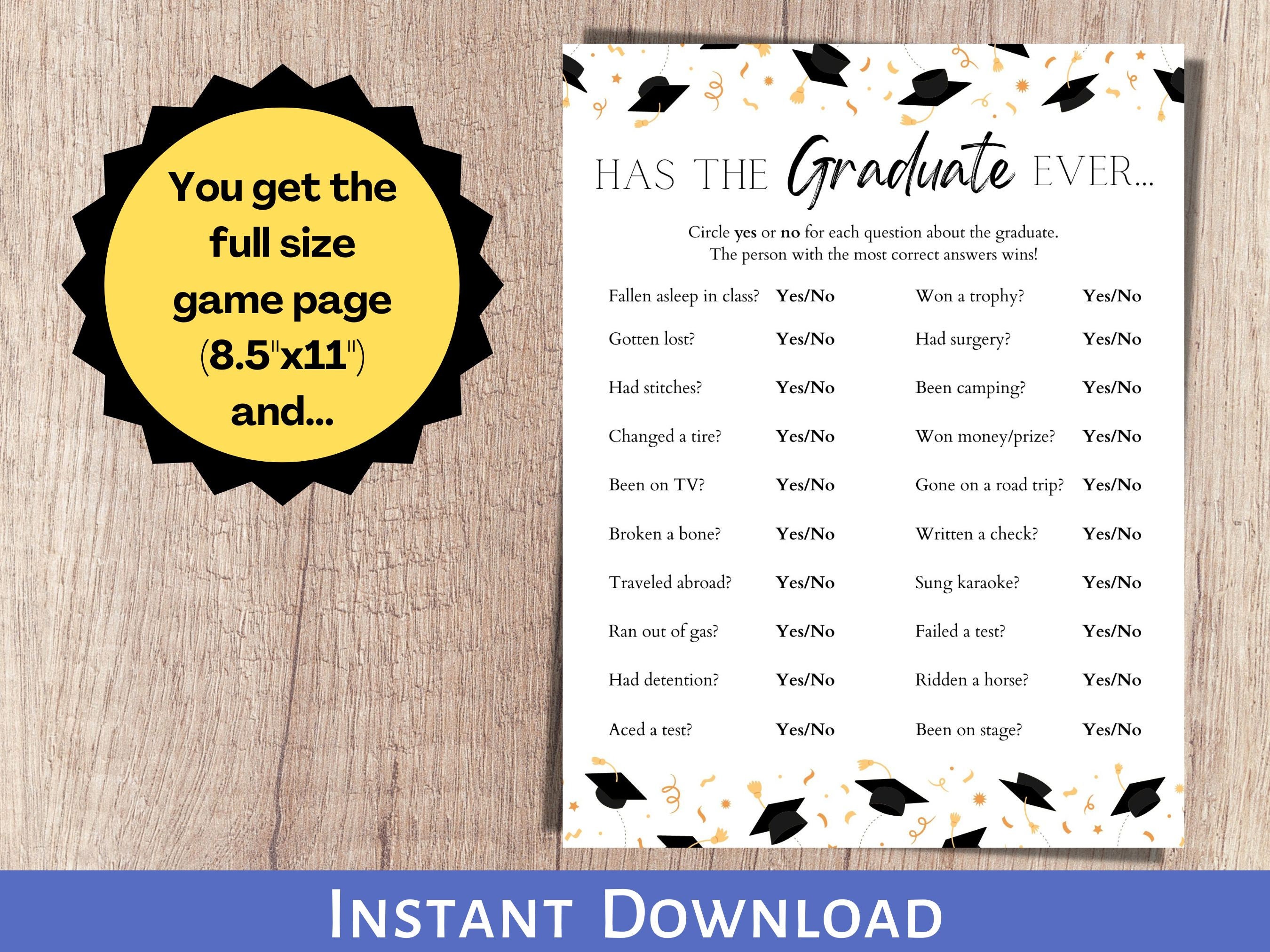 Graduation Games, Has the Grad Ever, Graduation Games Printable ...